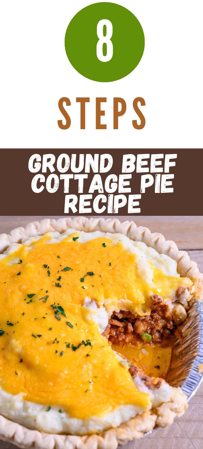 Easy Ground Beef Cottage Pie (Just 40 minutes and 8 steps)
