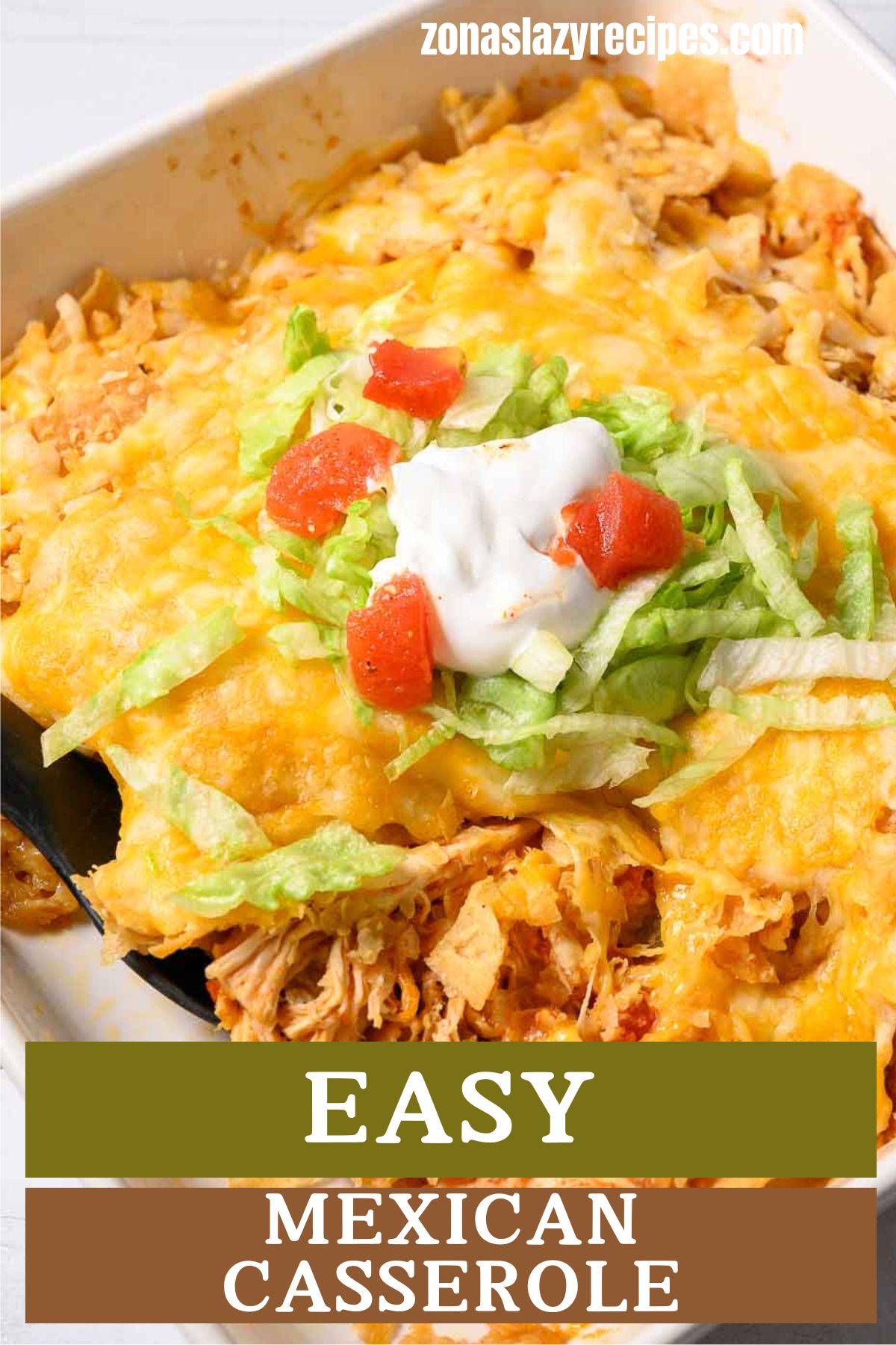 Chicken Taco Casserole - Zona's Lazy Recipes